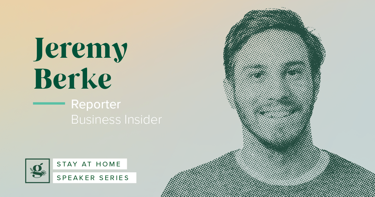 Jeremy Berke - Growth 'Stay at Home' Speaker Series
